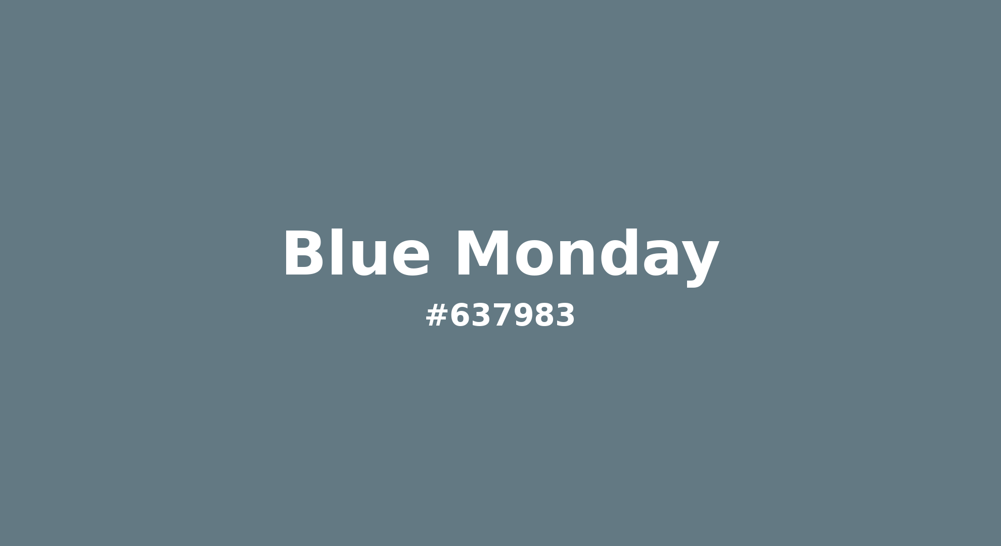 Blue Monday | Color conversion CMYK | Hsl | Rgb | Pantone Printing Match