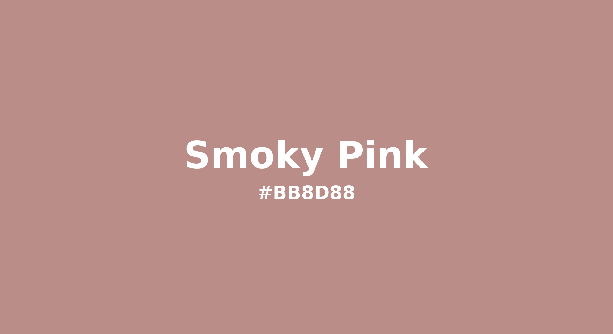 Smoky Pink Color | bb8d88 | Color conversion CMYK | Hsl | Rgb | Pantone ...