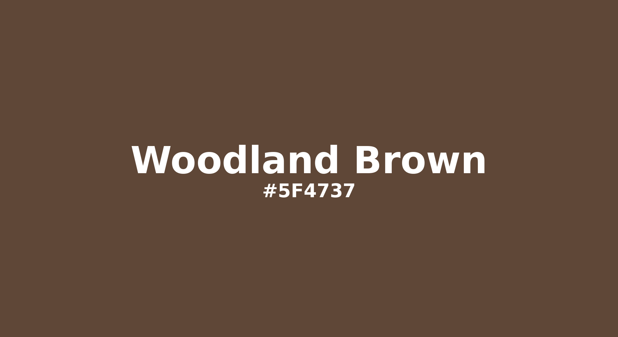 Woodland Brown | Color conversion CMYK | Hsl | Rgb | Pantone Printing Match