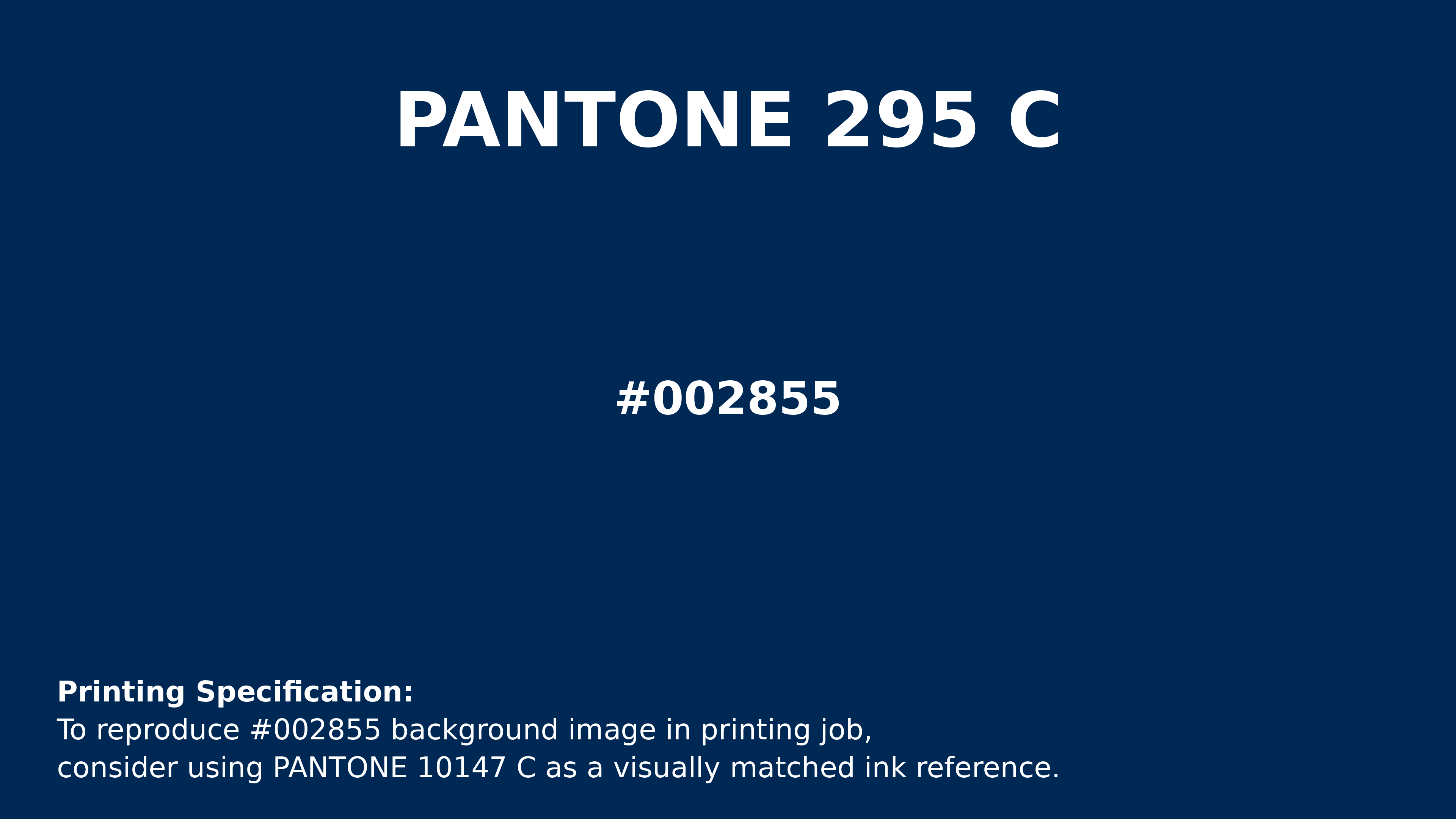 Hex Color #002855 | Printing Match PANTONE 295 C | Color conversion ...