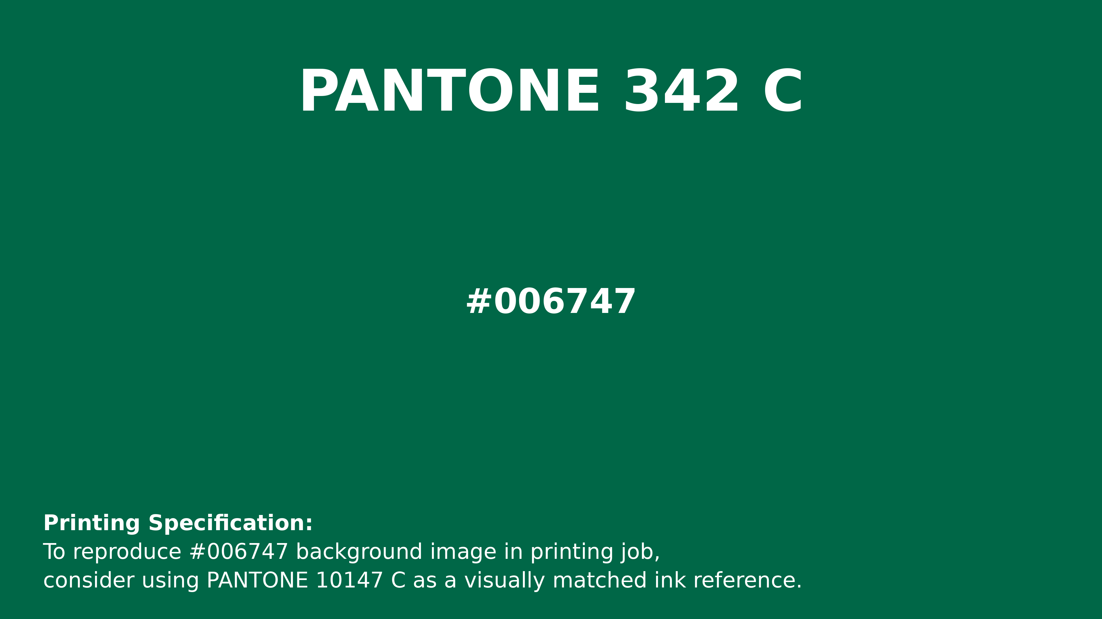 Hex Color #006747 | Printing Match PANTONE 342 C | Color conversion ...