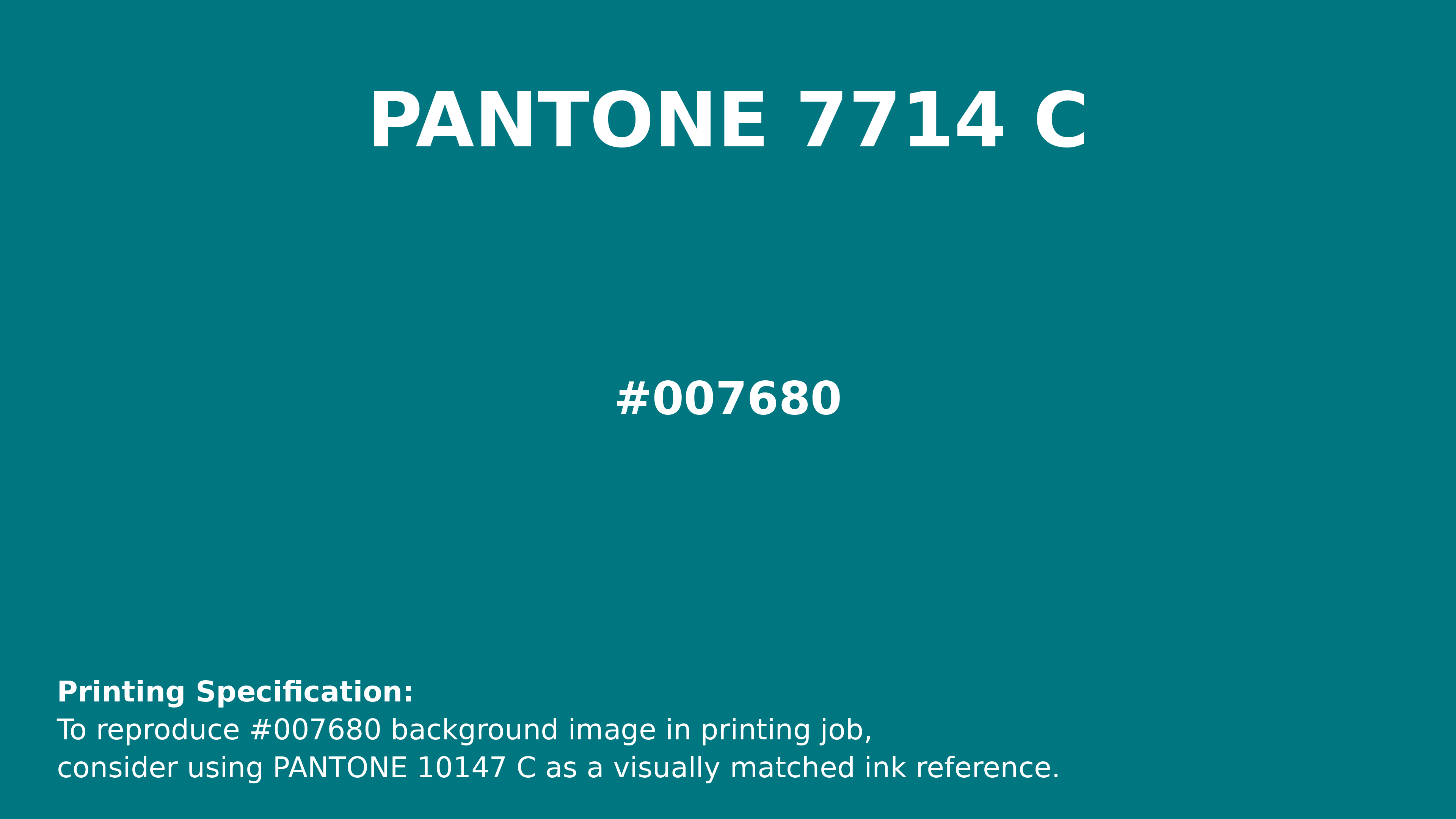 Hex Color #007680 | Printing Match PANTONE 7714 C | Color conversion ...