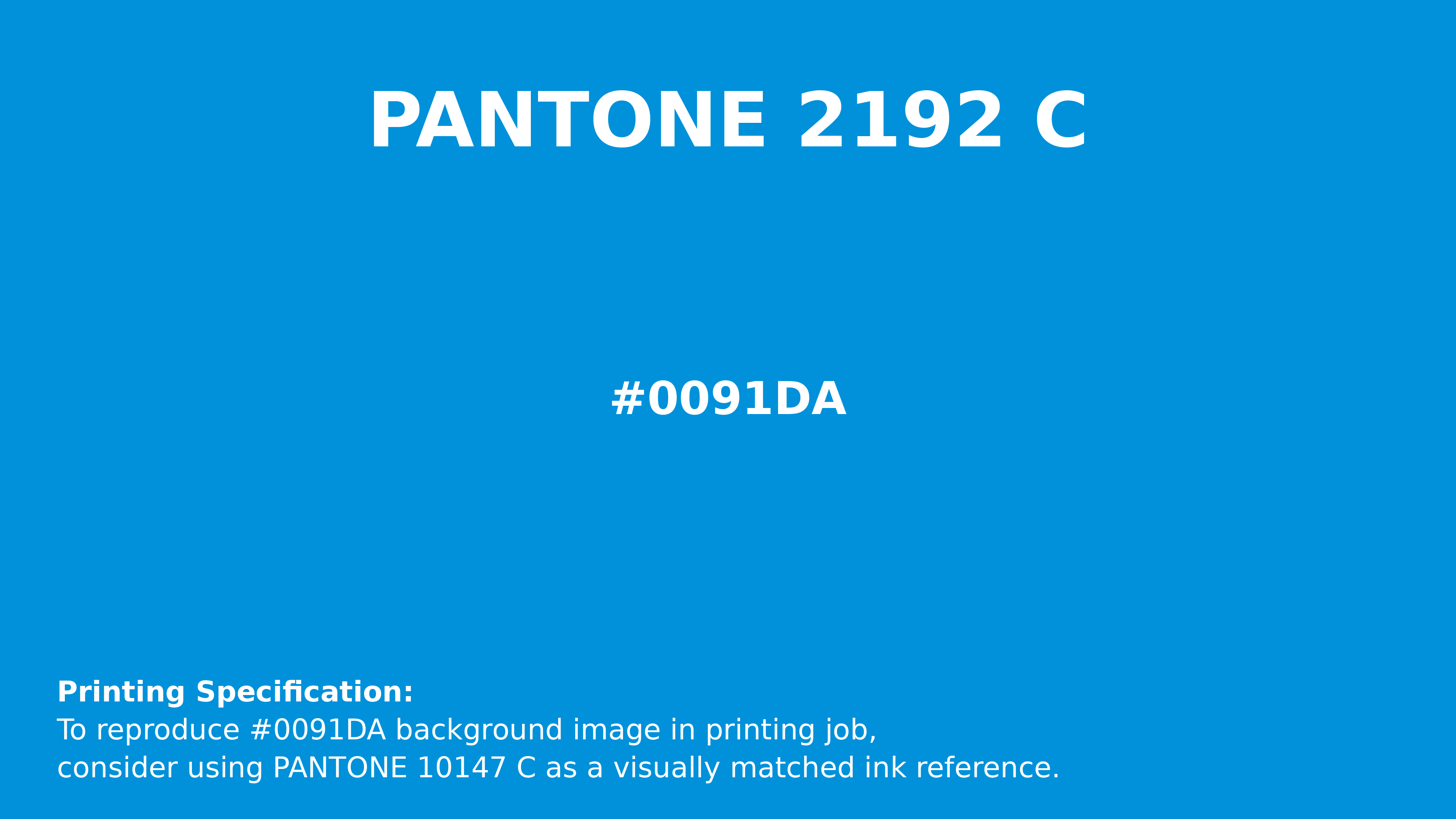 Hex Color #0091da | Printing Match PANTONE 2192 C | Color conversion ...