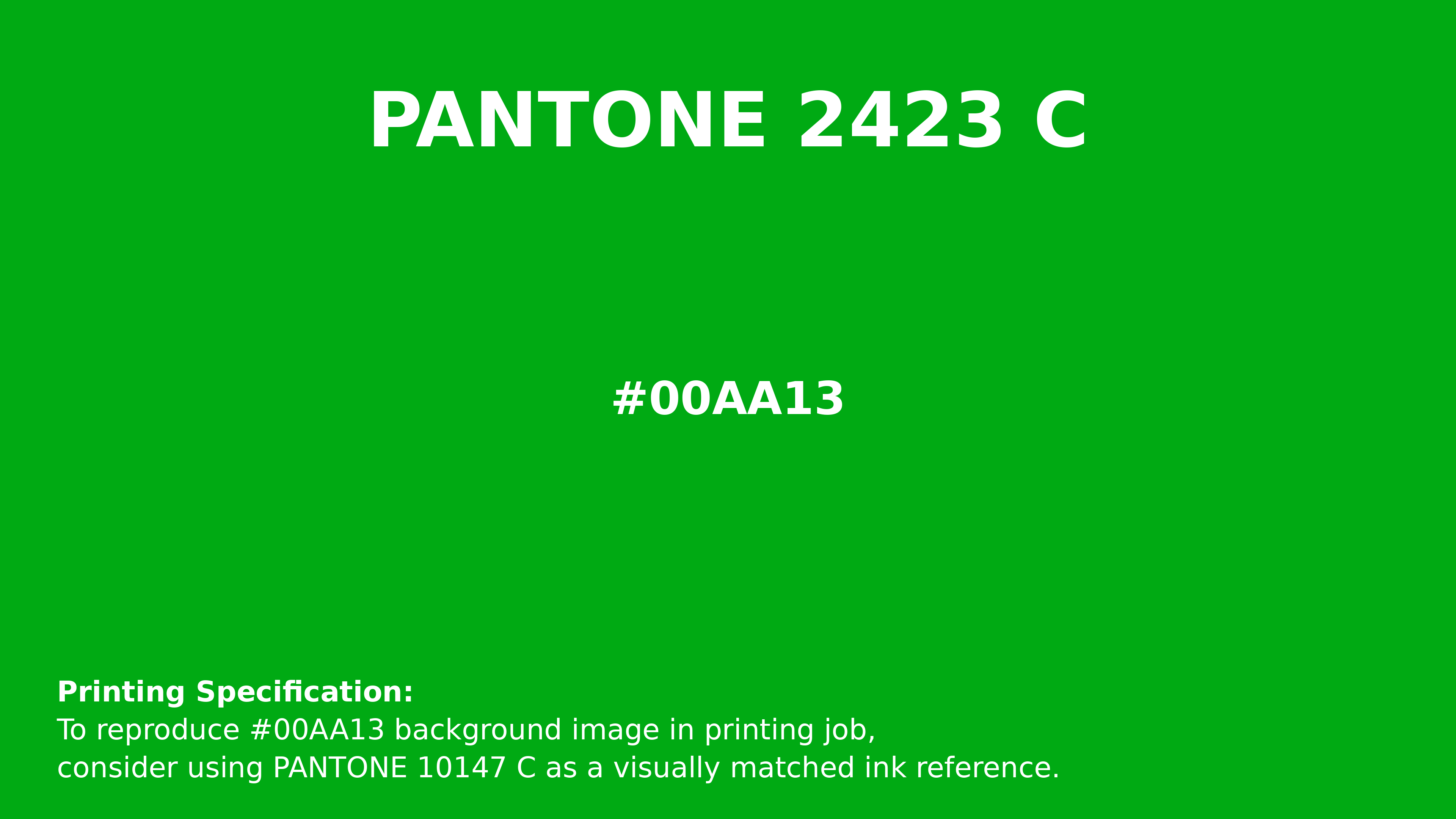 Hex Color #00aa13 | Printing Match PANTONE 2423 C | Color conversion ...