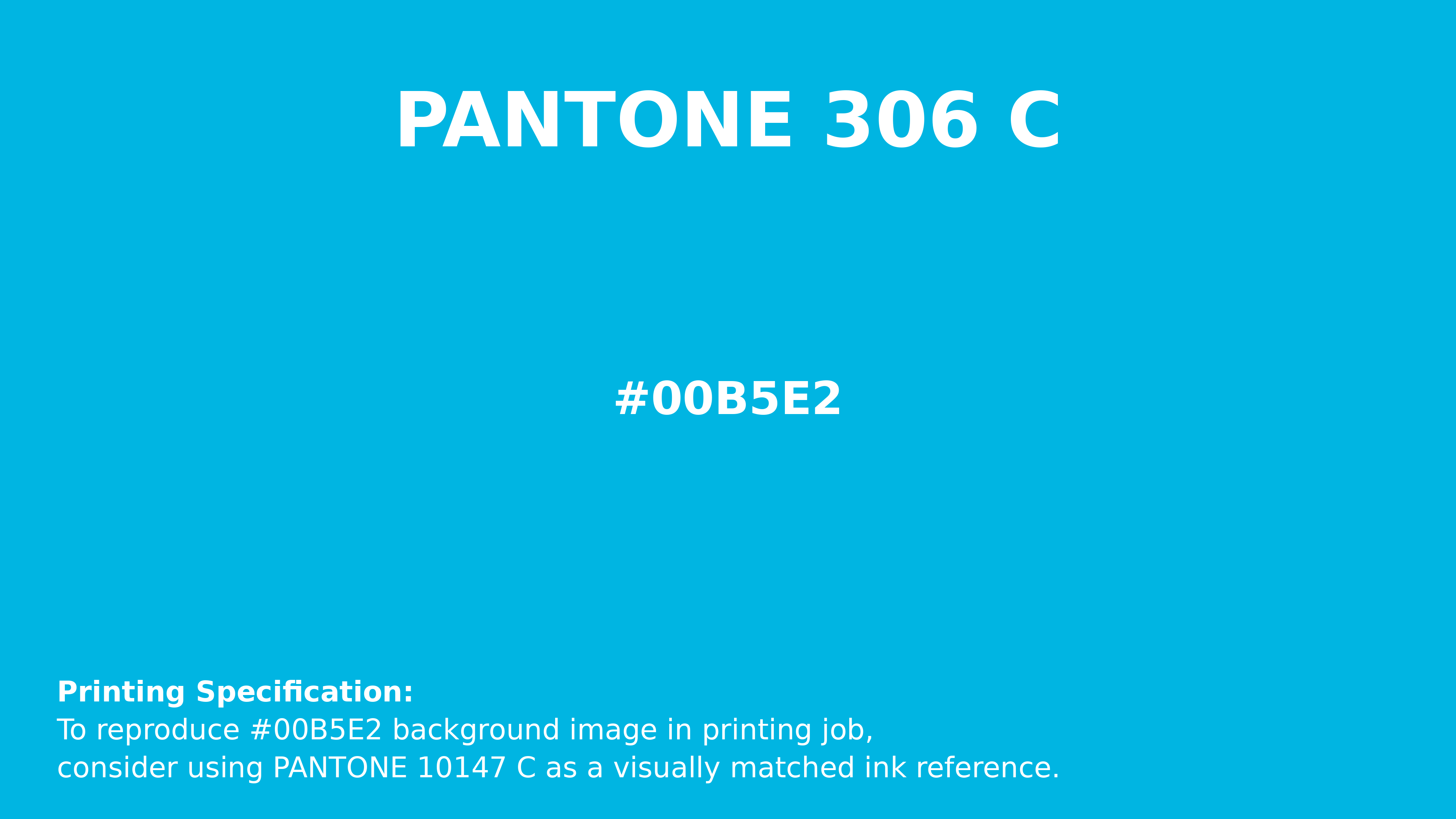 Hex Color #00b5e2 | Printing Match PANTONE 306 C | Color conversion ...