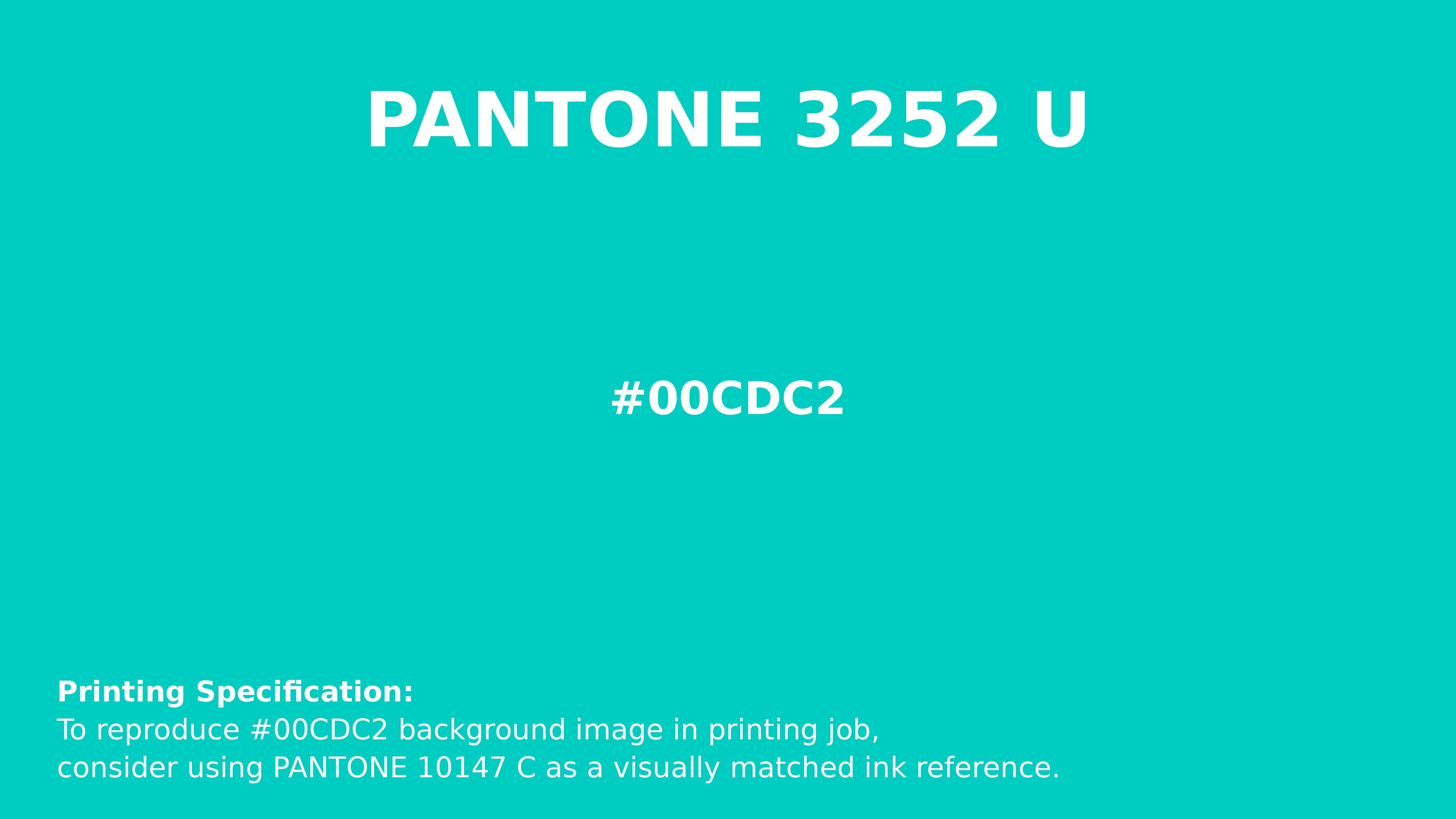 Hex Color #00cdc2 | Printing Match PANTONE 3252 U | Color conversion ...