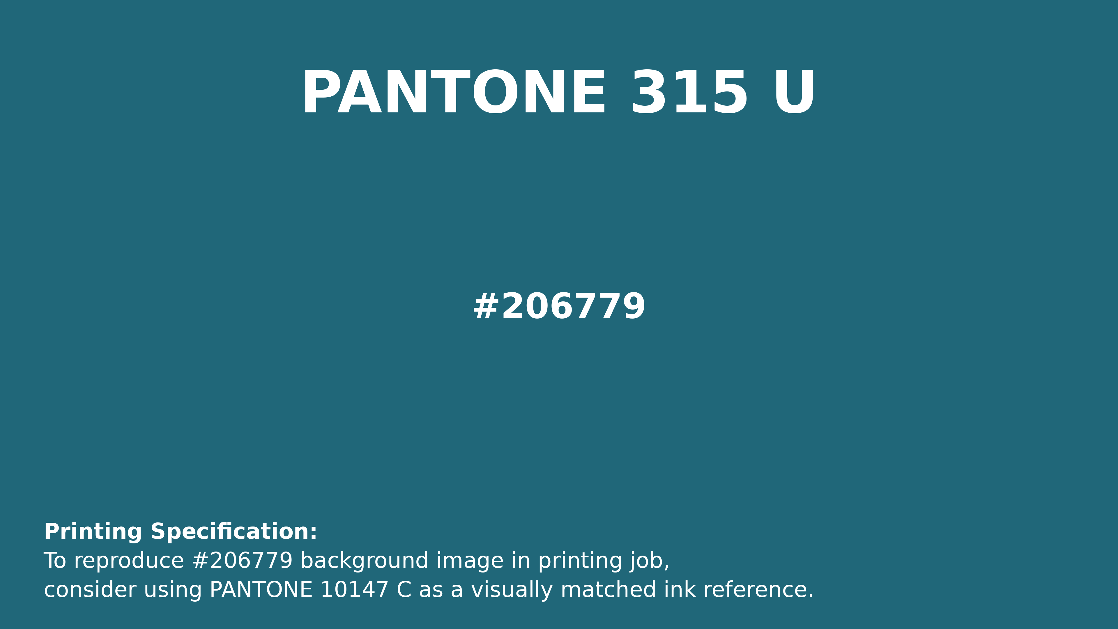 Hex Color #206779 | Printing Match PANTONE 315 U | Color conversion ...