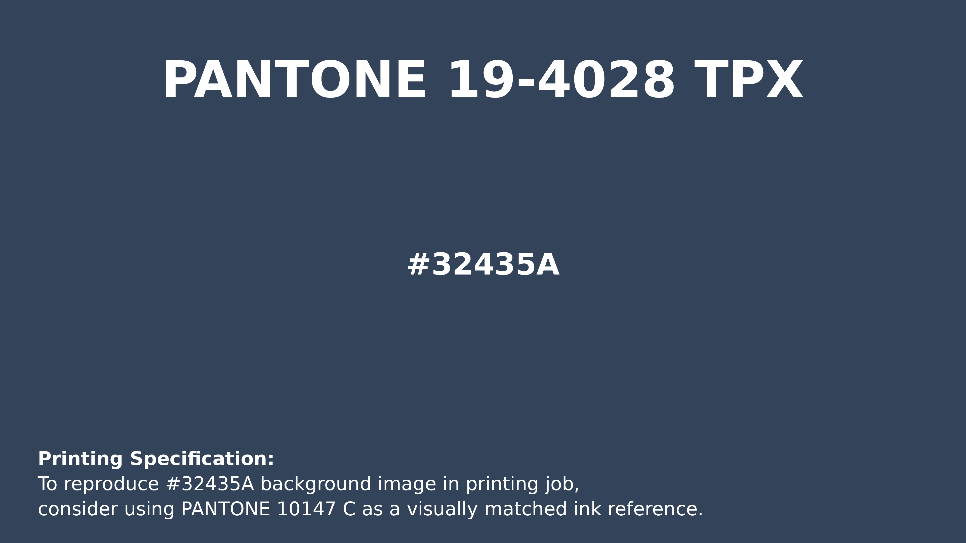 Hex Color #32435a | Printing Match PANTONE 19-4028 TPX | Color ...