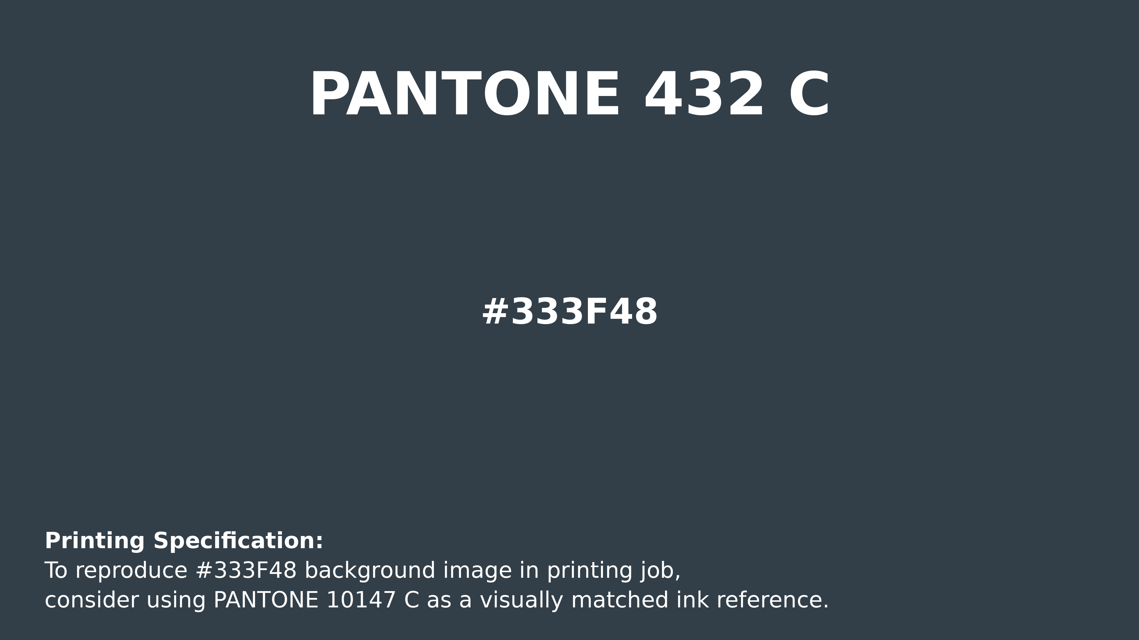 Hex Color #333f48 | Printing Match PANTONE 432 C | Color conversion ...