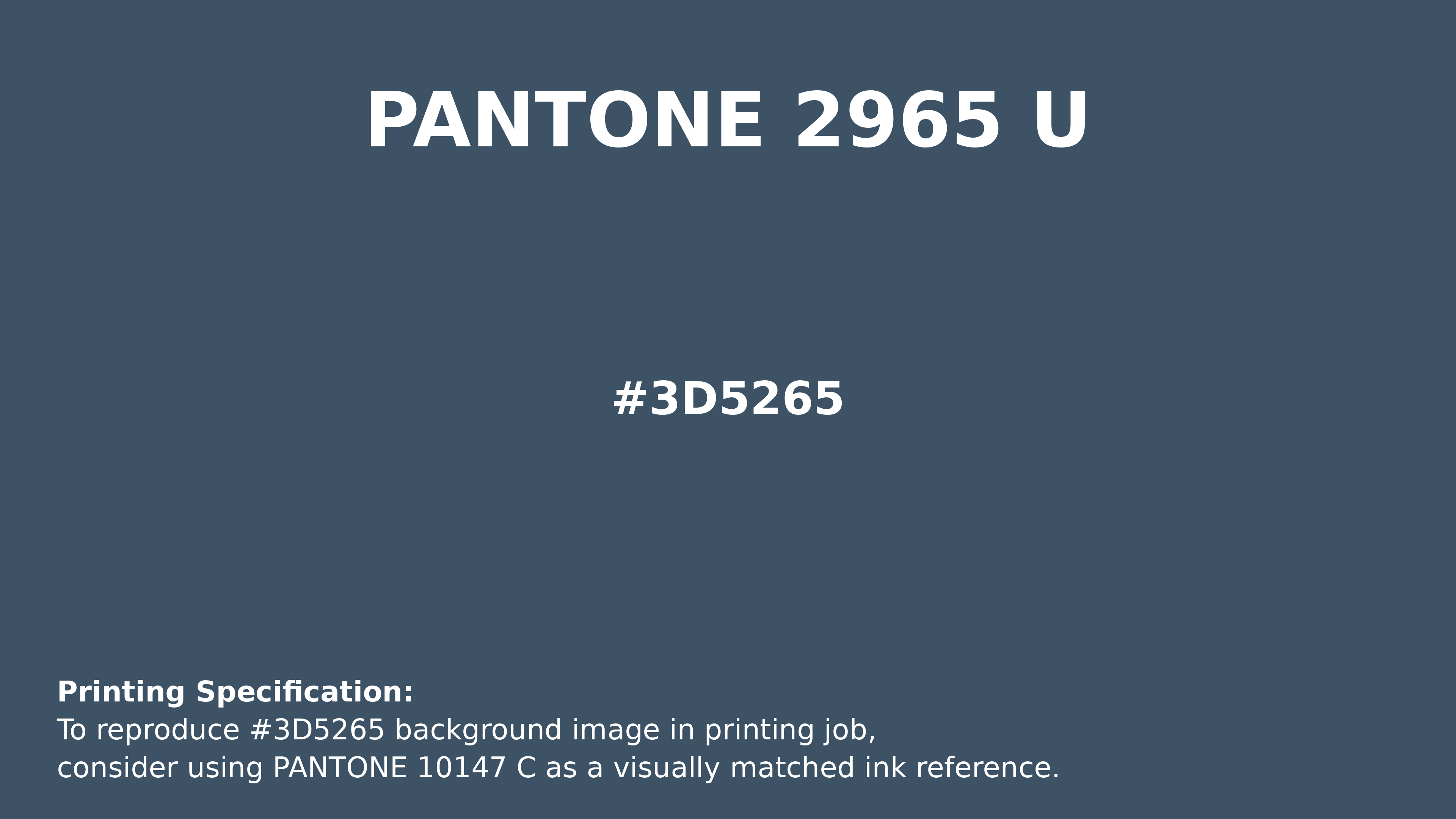 Hex Color #3d5265 | Printing Match PANTONE 2965 U | Color conversion ...