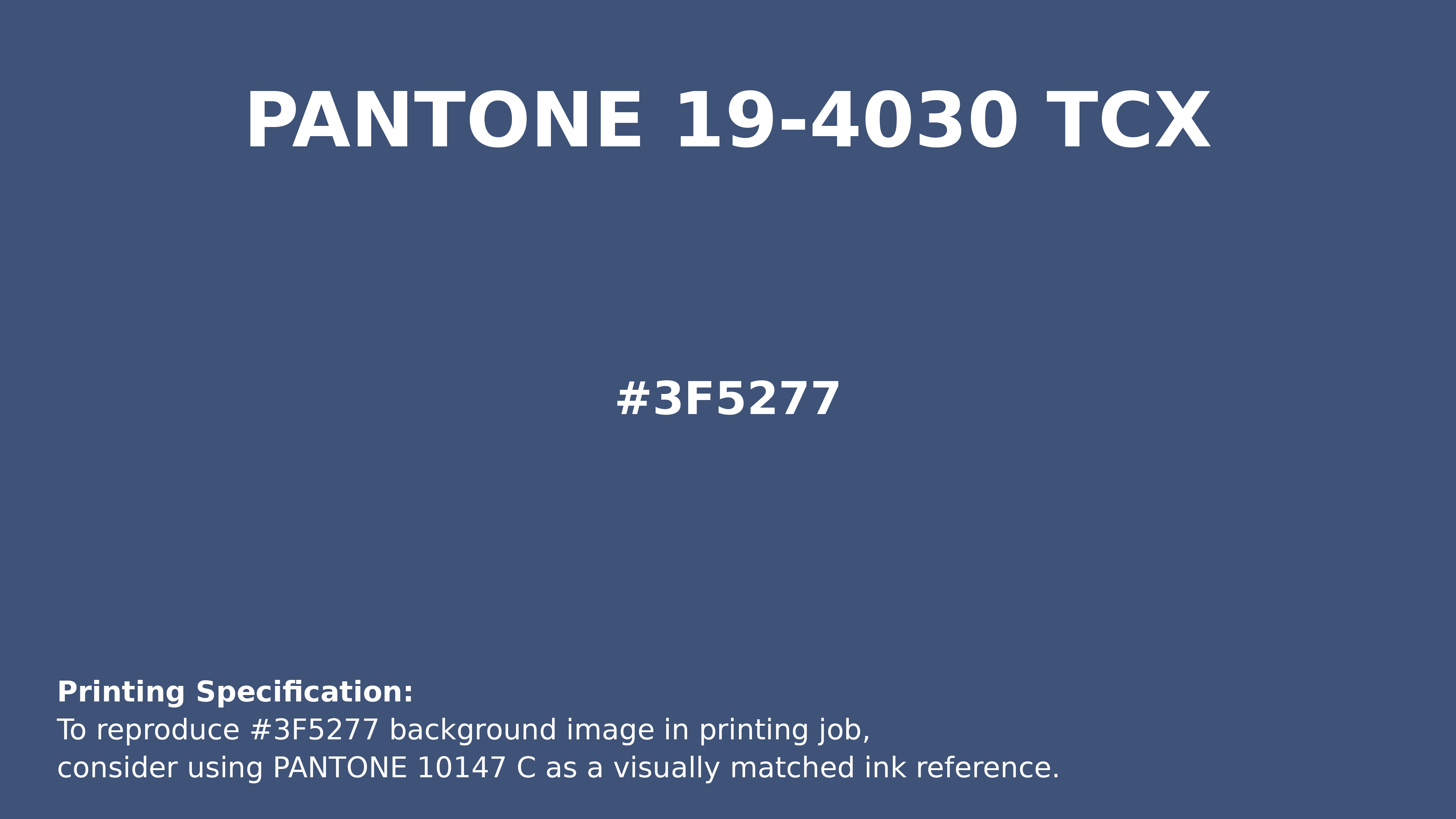 Hex Color #3f5277 | Printing Match PANTONE 19-4030 TCX | Color ...