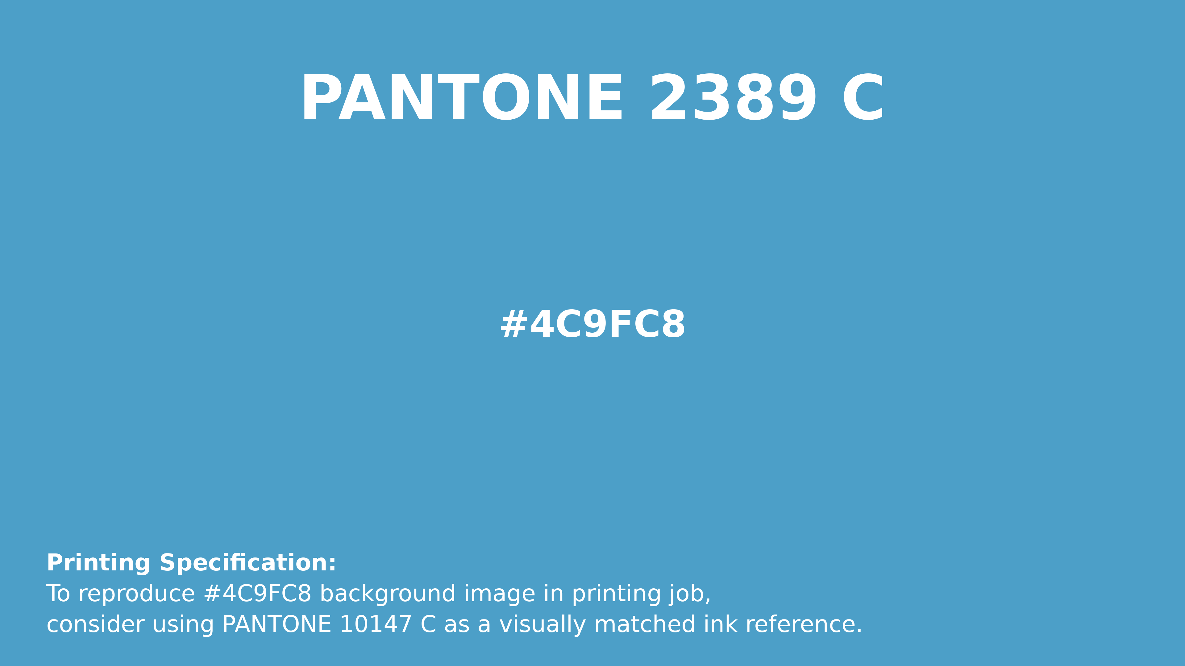 Hex Color #4c9fc8 | Printing Match PANTONE 2389 C | Color conversion ...