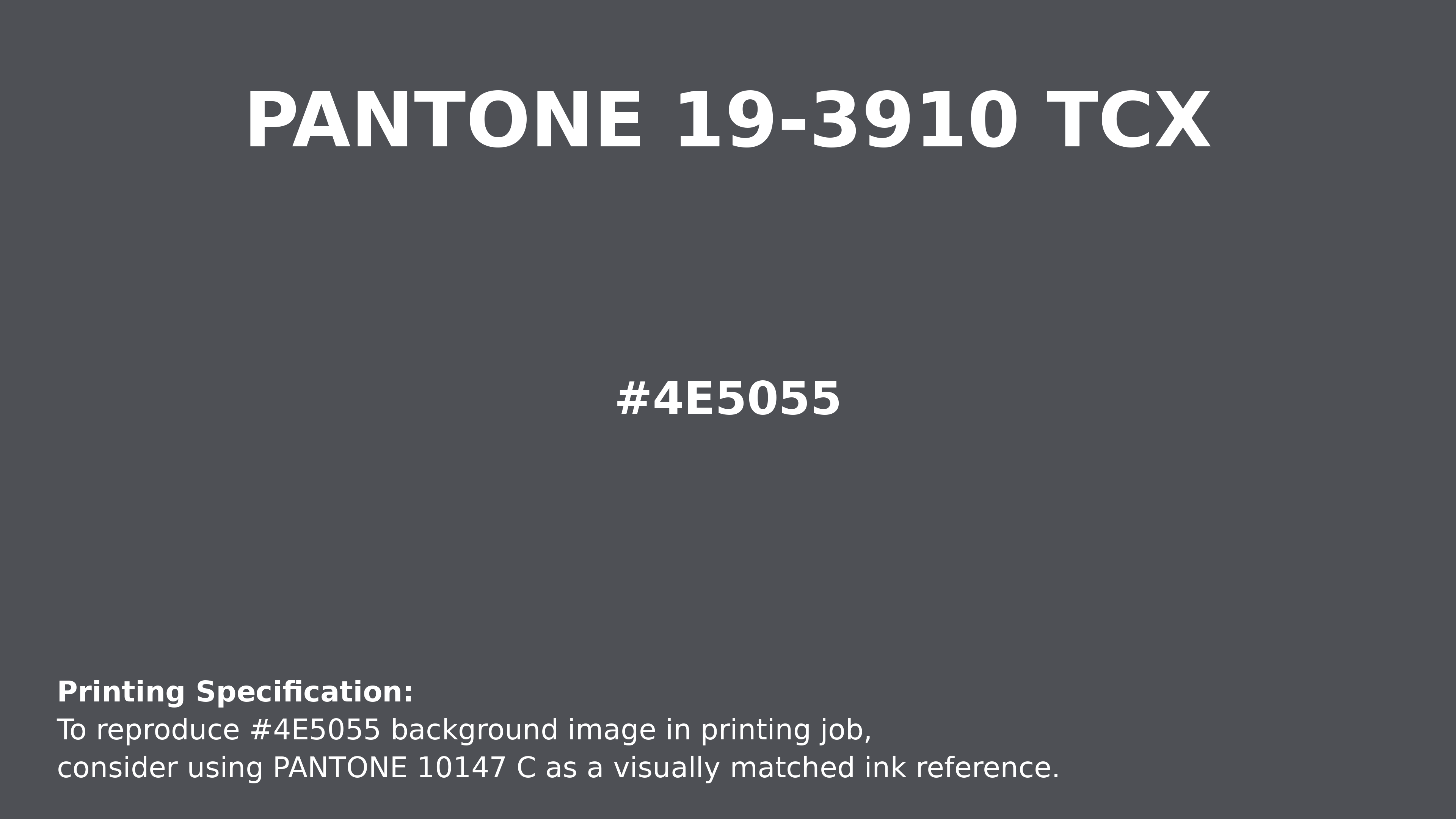 Hex Color #4e5055 | Printing Match PANTONE 19-3910 TCX | Color ...