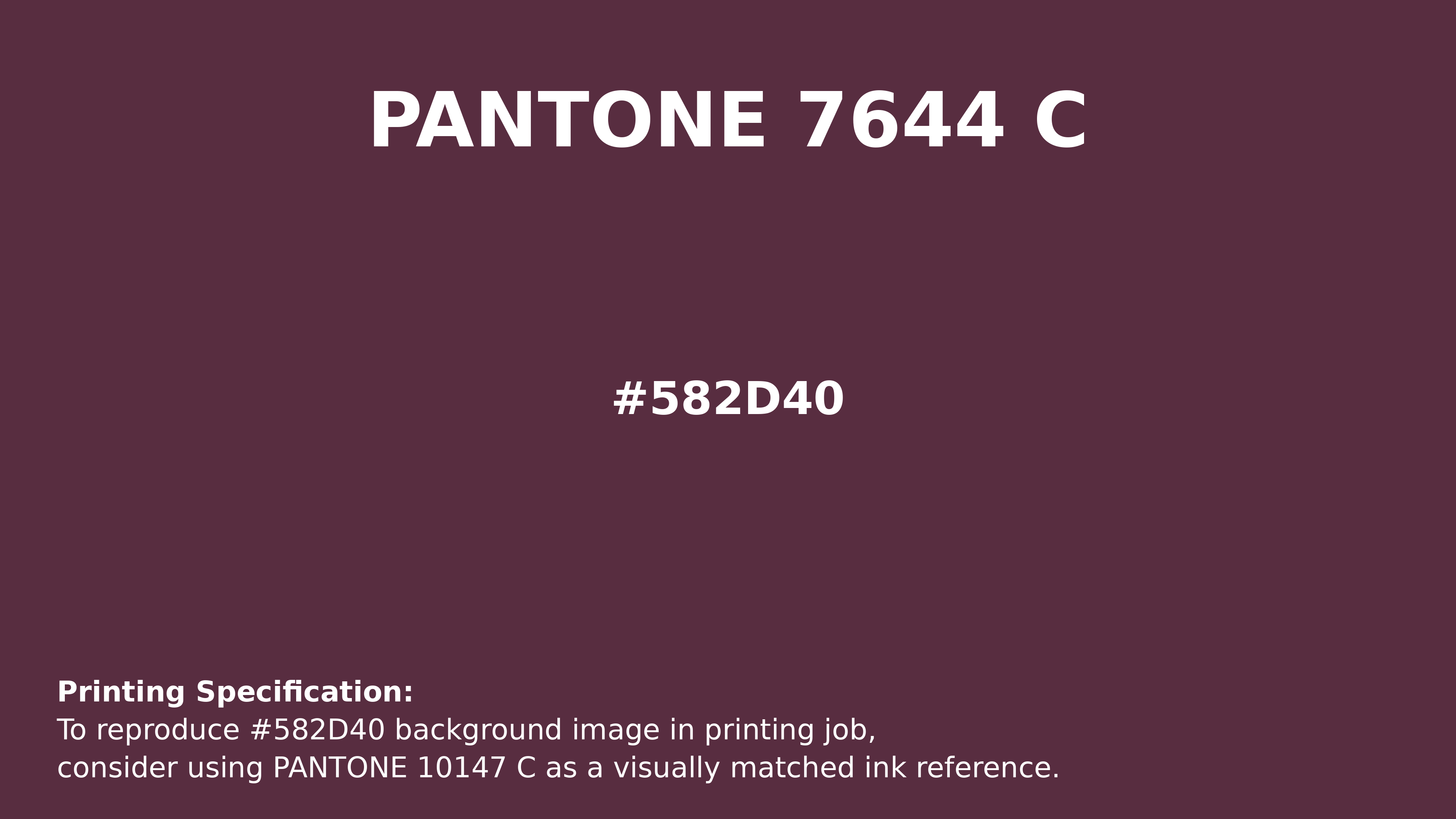 Hex Color #582d40 | Printing Match PANTONE 7644 C | Color conversion ...