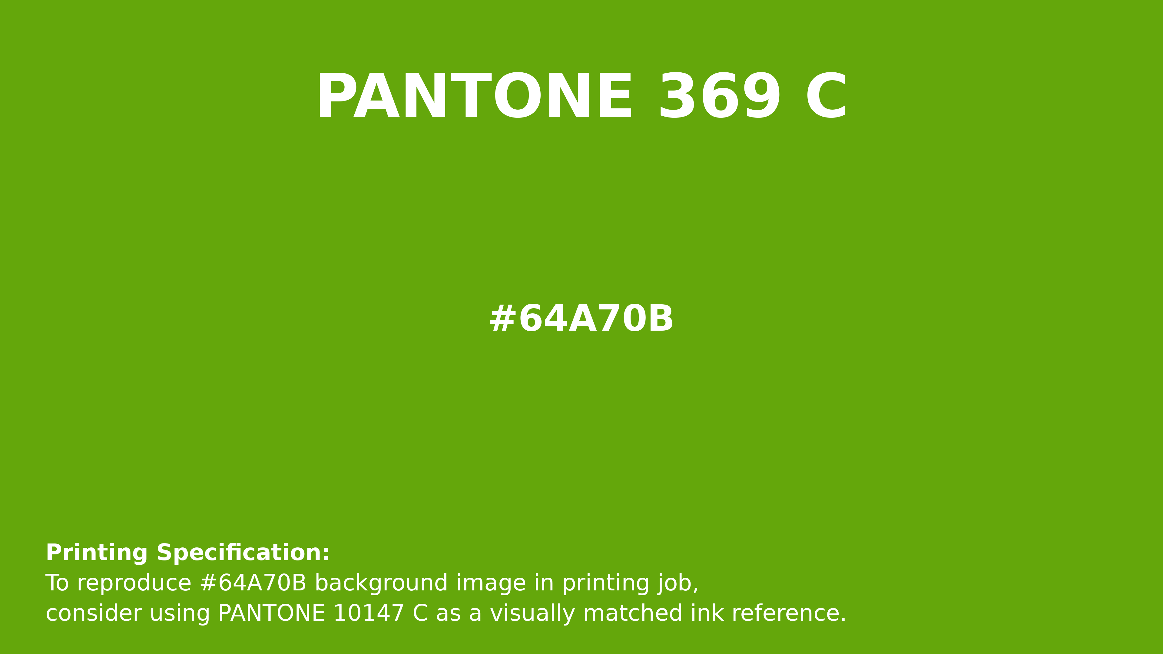 Hex Color #64a70b information | Hsl | Rgb | Pantone