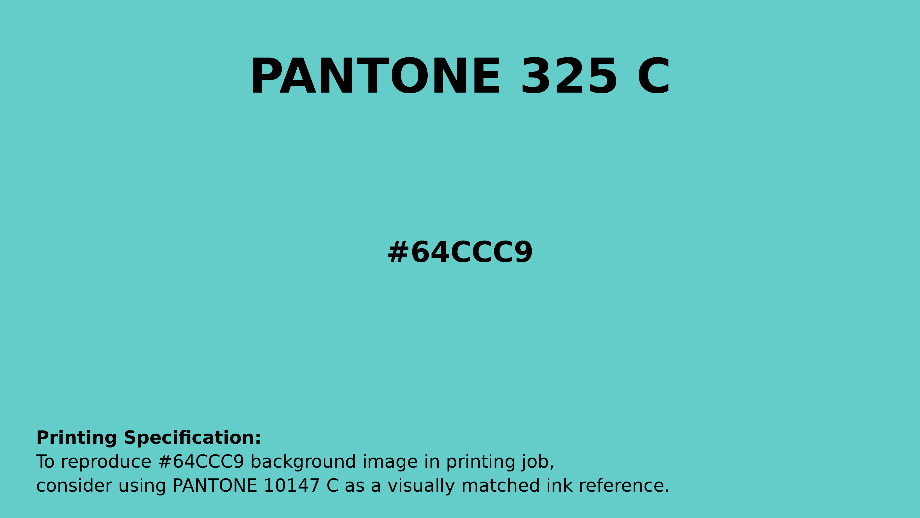 Hex Color #64ccc9 | Pantone PANTONE 325 C | Hsl | Rgb