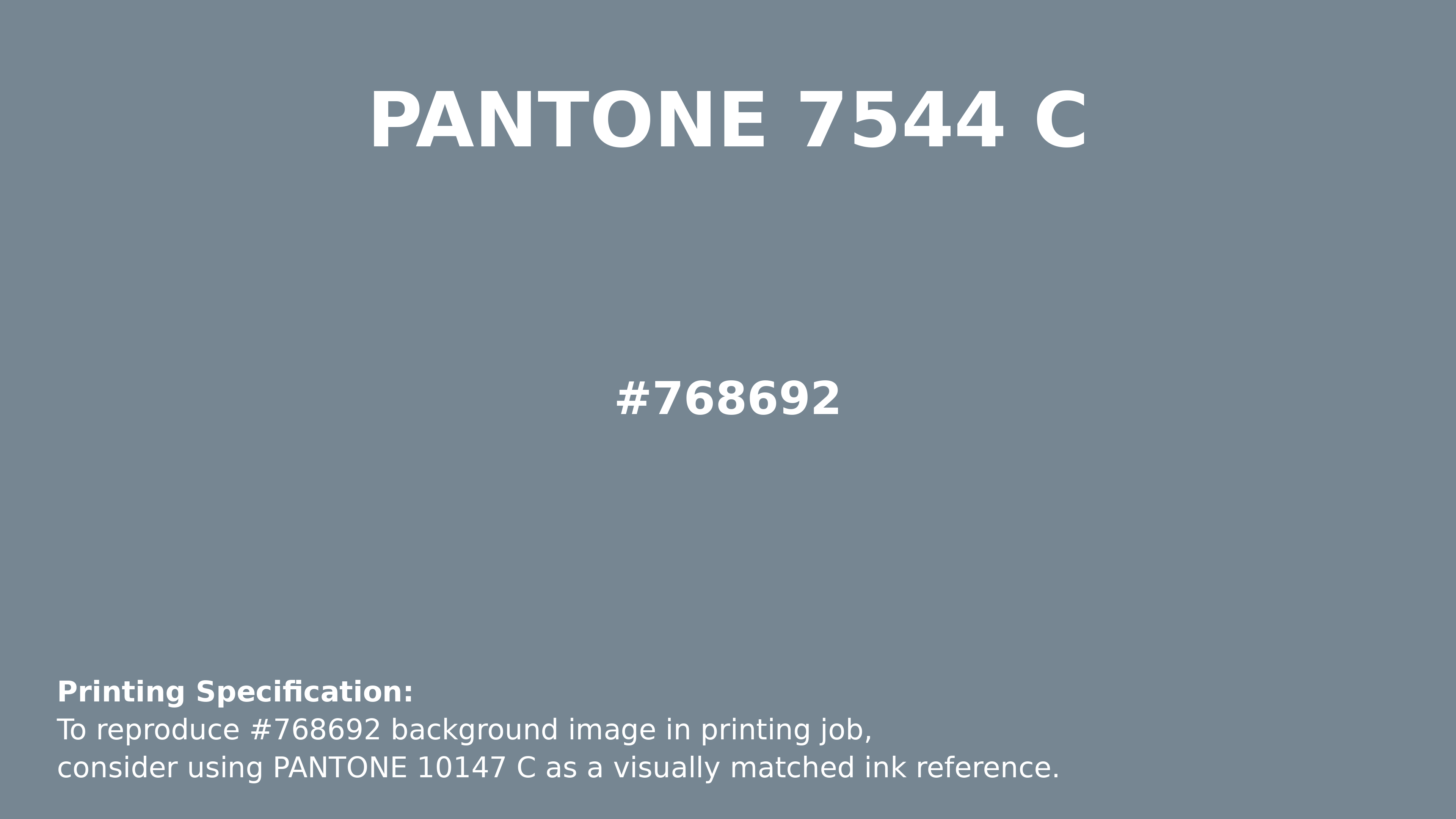 Hex Color #768692 | Printing Match PANTONE 7544 C | Color conversion ...