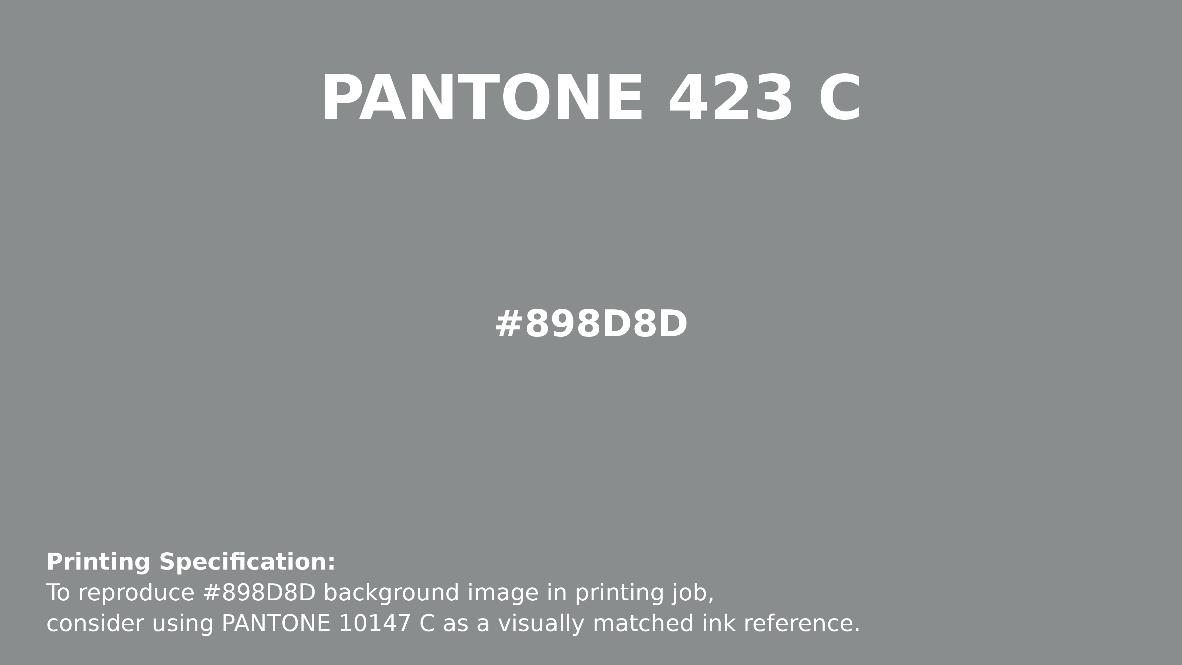 Hex Color #898d8d | Printing Match PANTONE 423 C | Color conversion ...