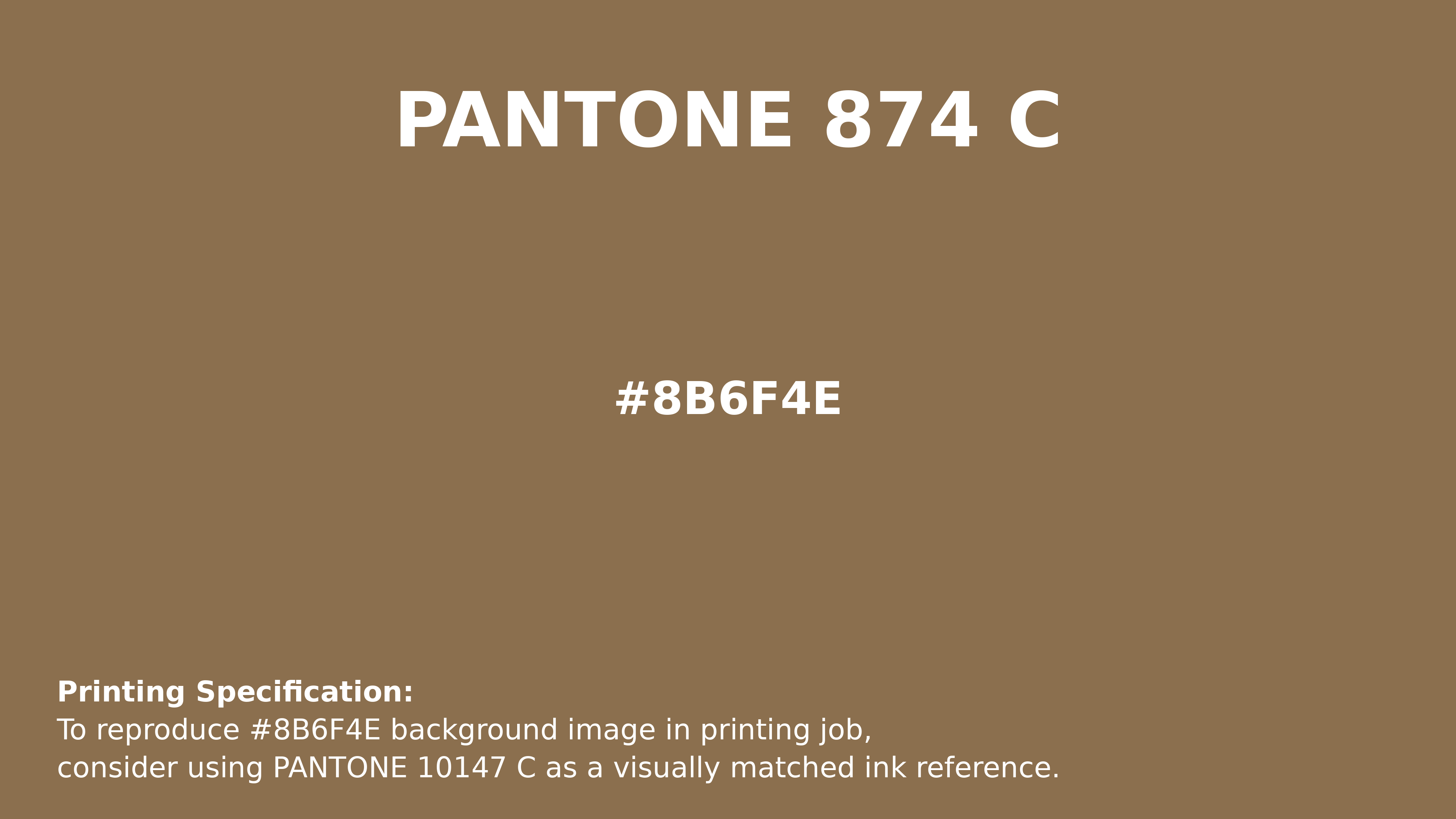 Hex Color #8b6f4e | Printing Match PANTONE 874 C | Color conversion ...
