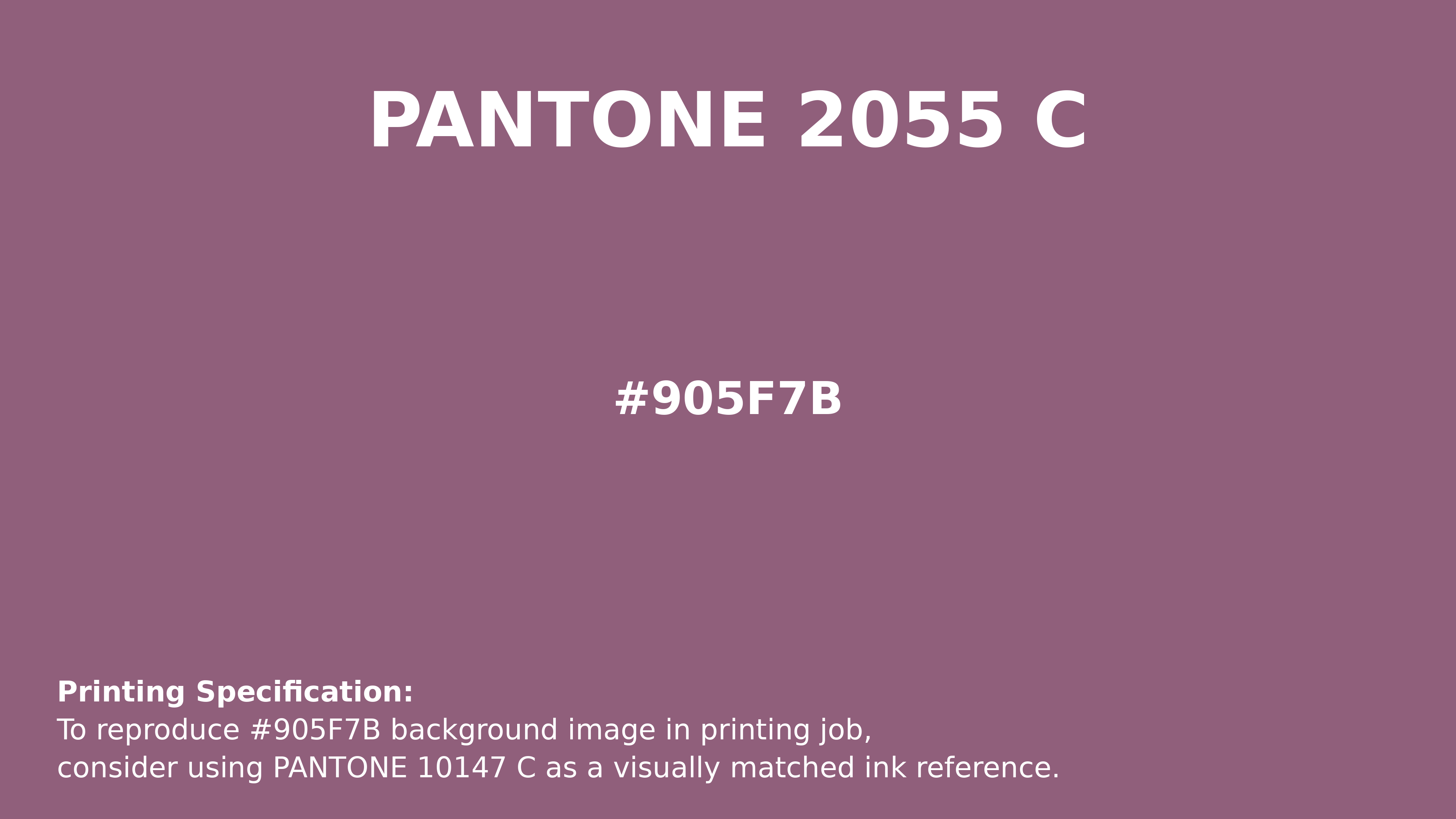 Hex Color #905f7b | Printing Match PANTONE 2055 C | Color conversion ...