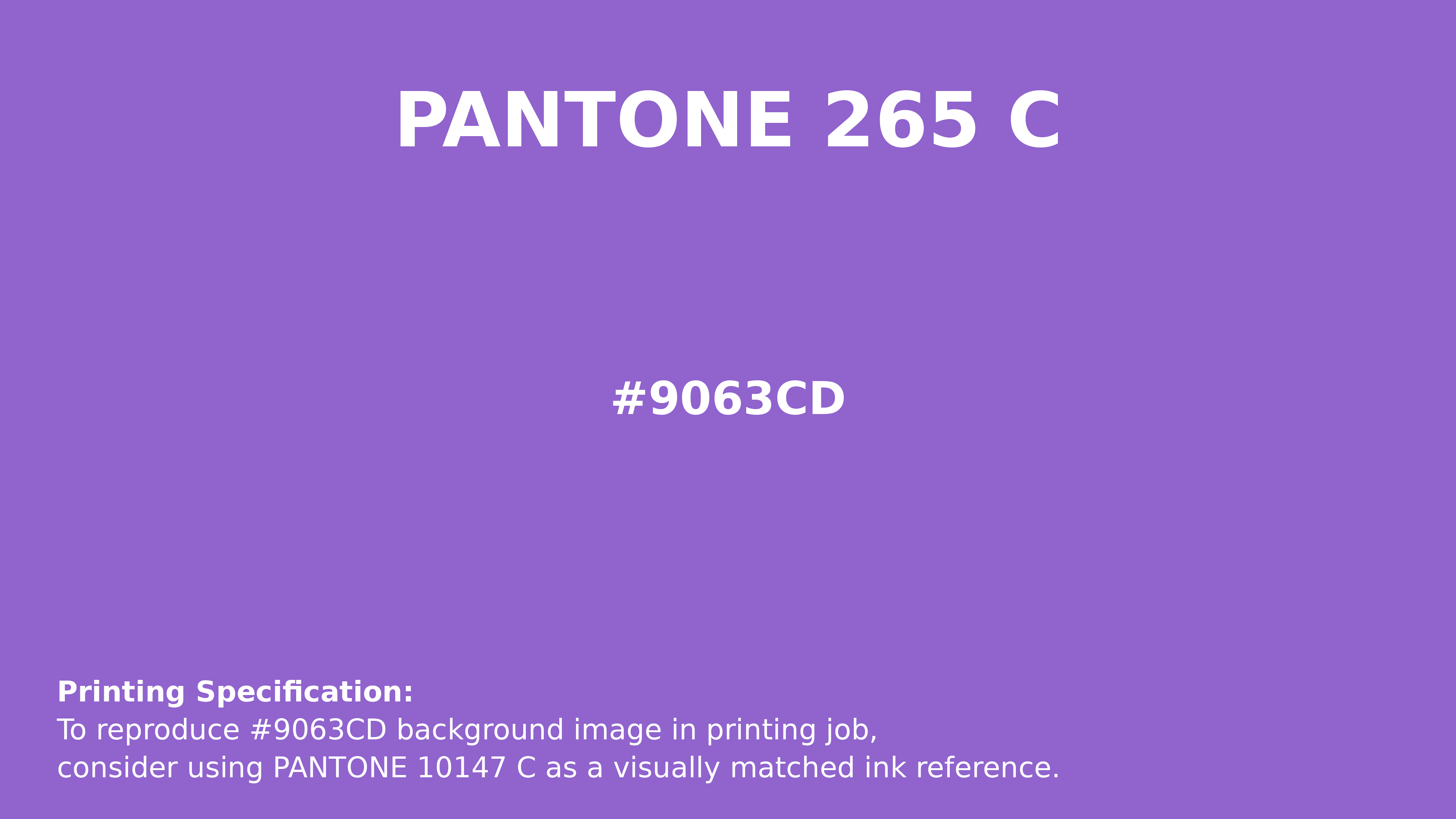 Hex Color #9063cd | Printing Match PANTONE 265 C | Color conversion ...