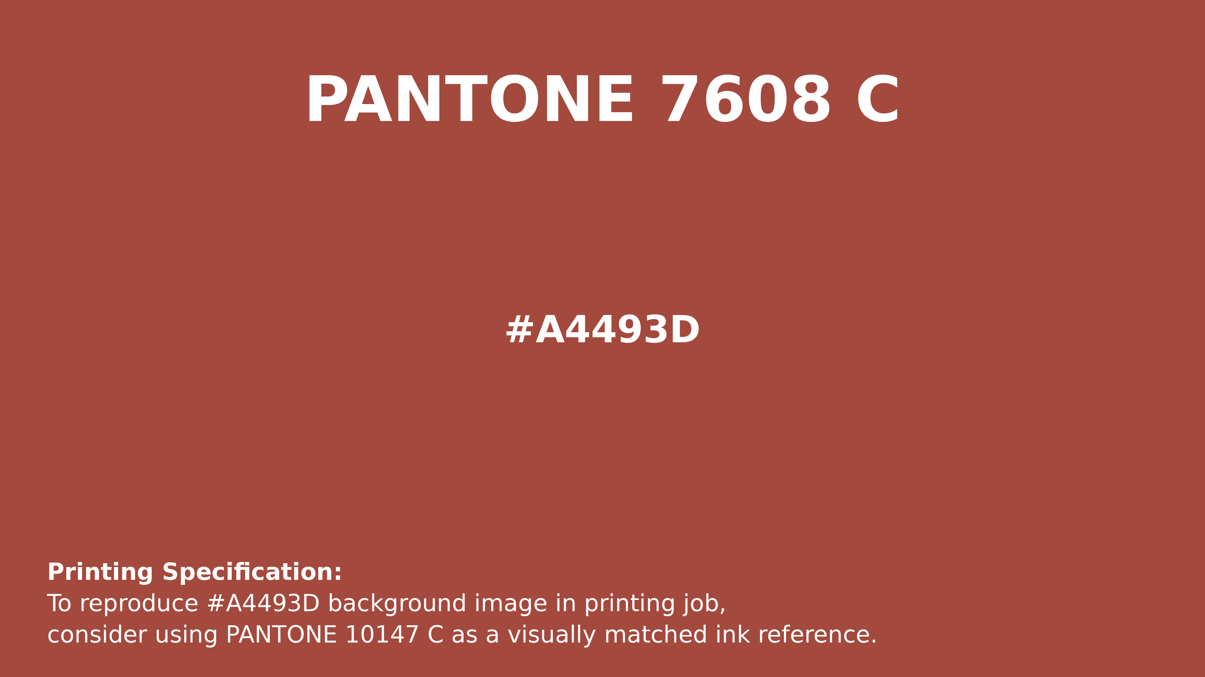 Hex Color #a4493d | Printing Match PANTONE 7608 C | Color conversion ...