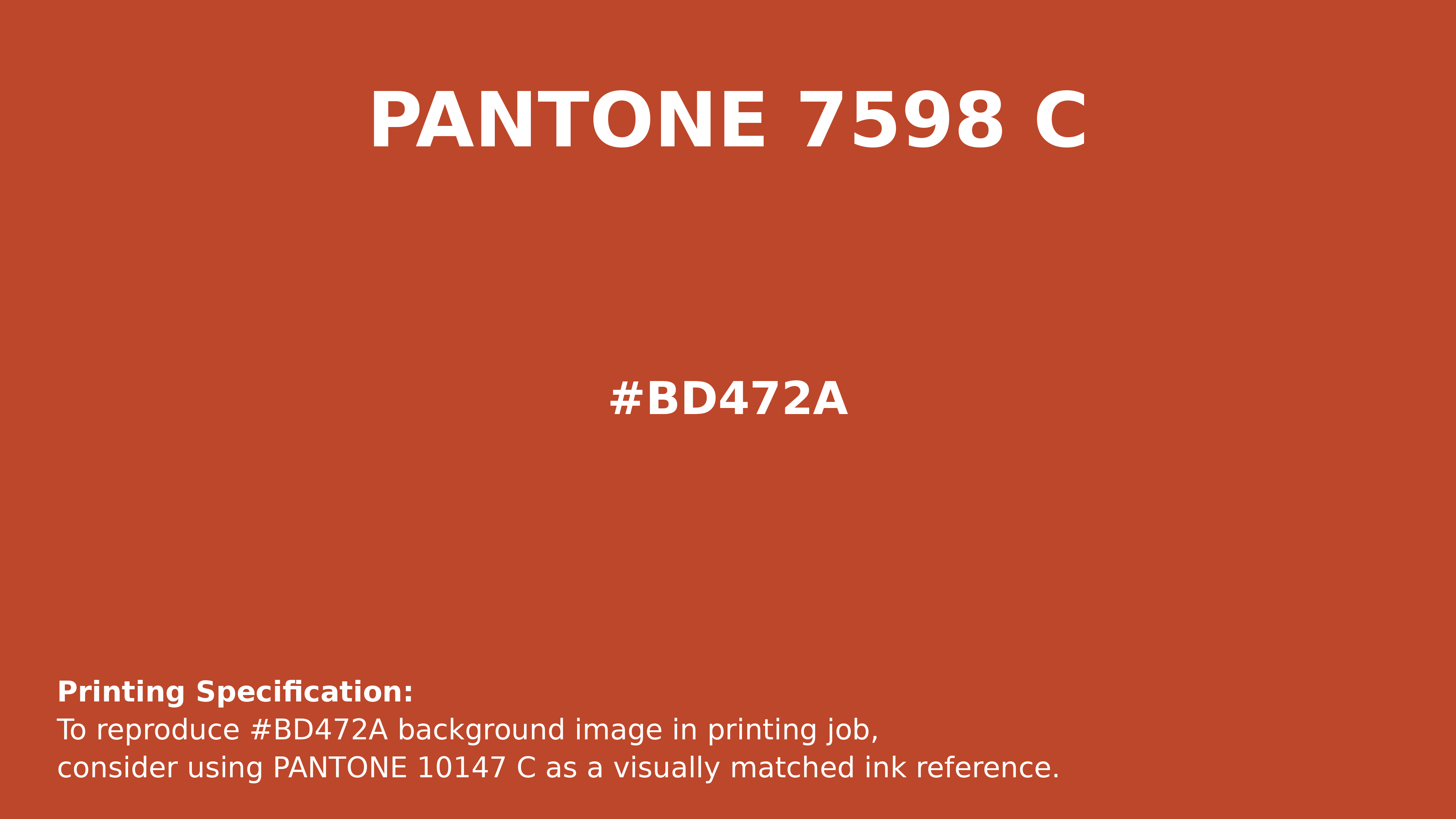 Hex Color #bd472a | Pantone PANTONE 7598 C | Hsl | Rgb