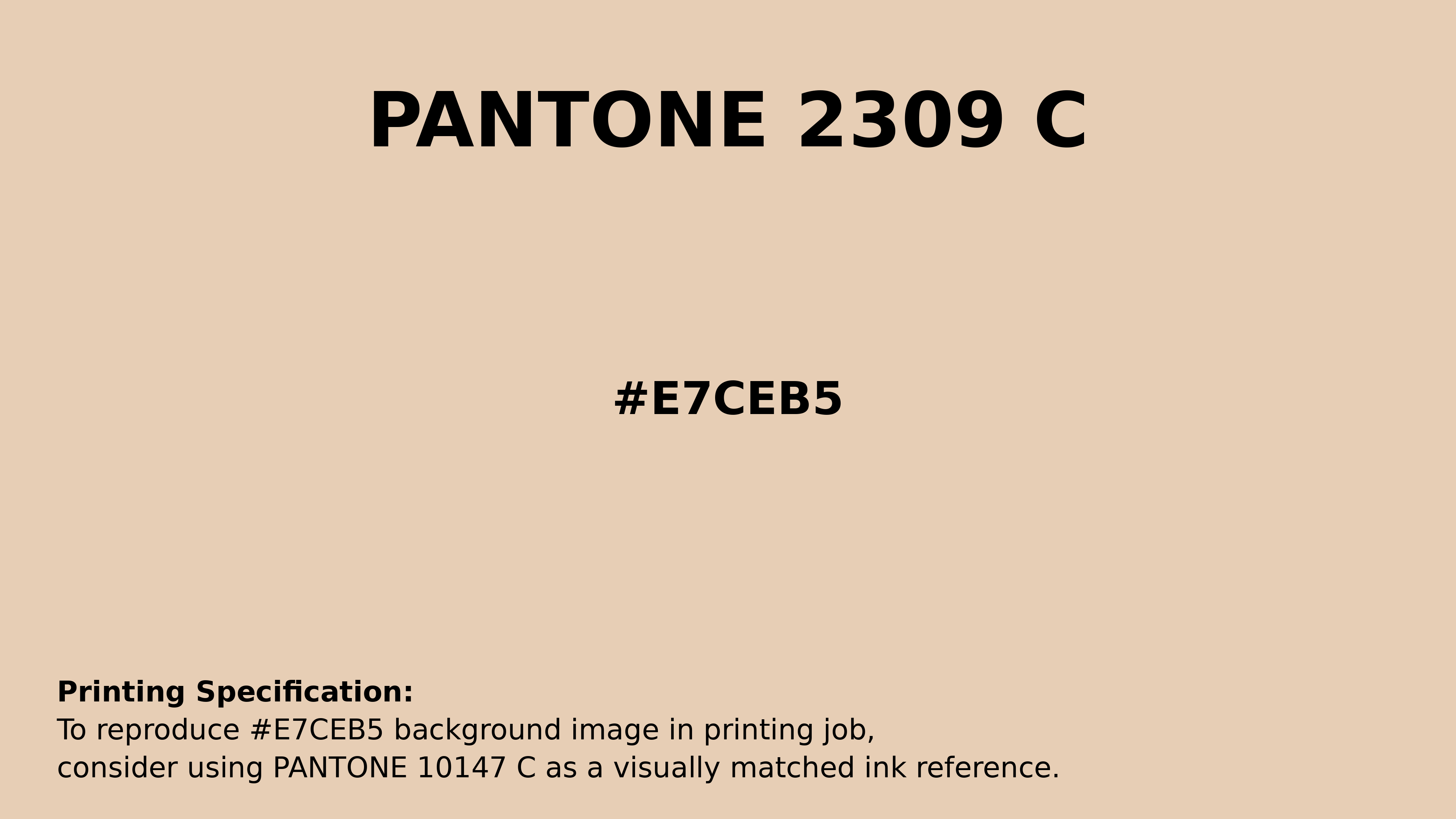 Hex Color #e7ceb5 | Pantone PANTONE 2309 C | Hsl | Rgb