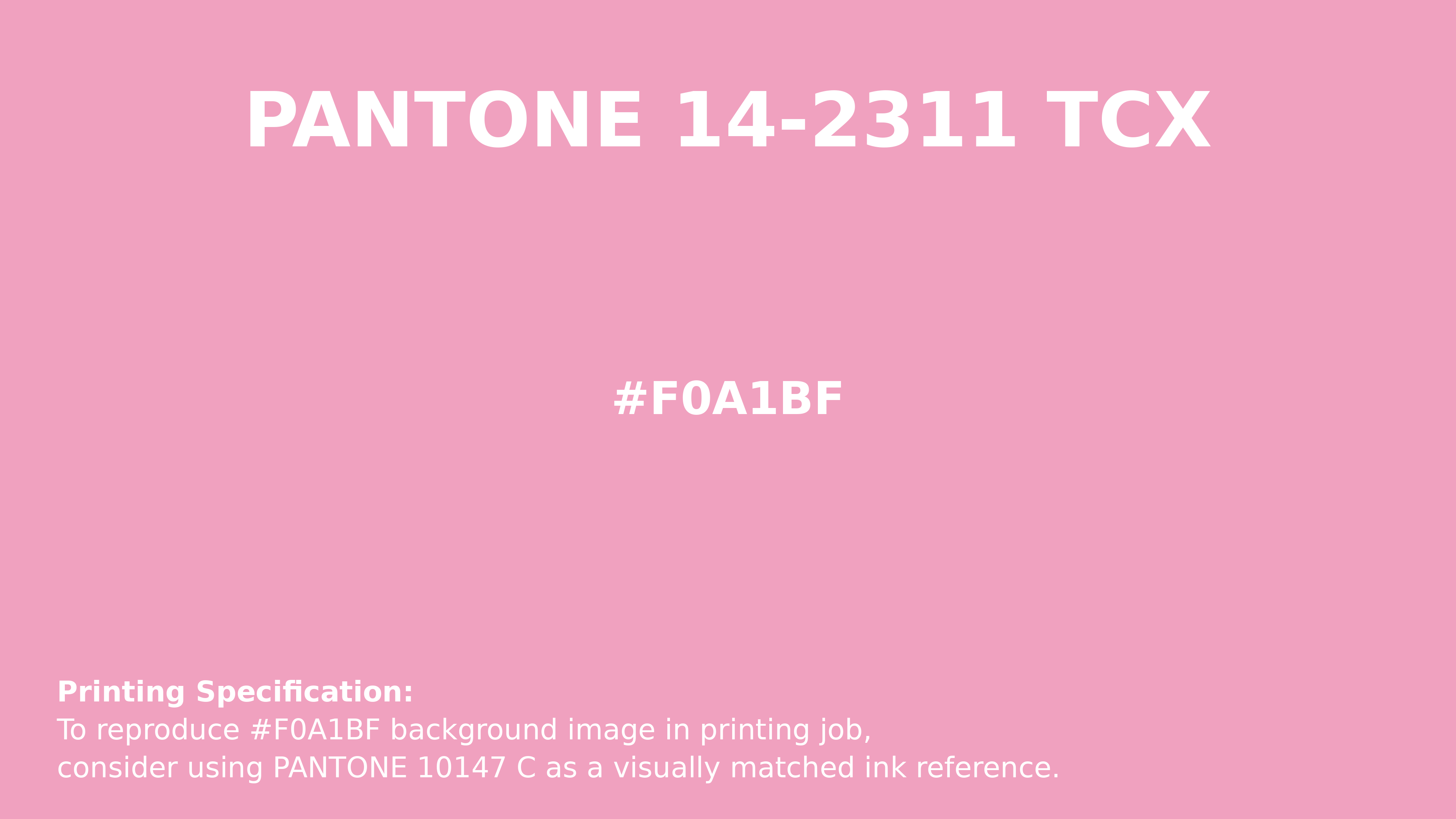 Hex Color #f0a1bf | Printing Match PANTONE 14-2311 TCX | Color ...