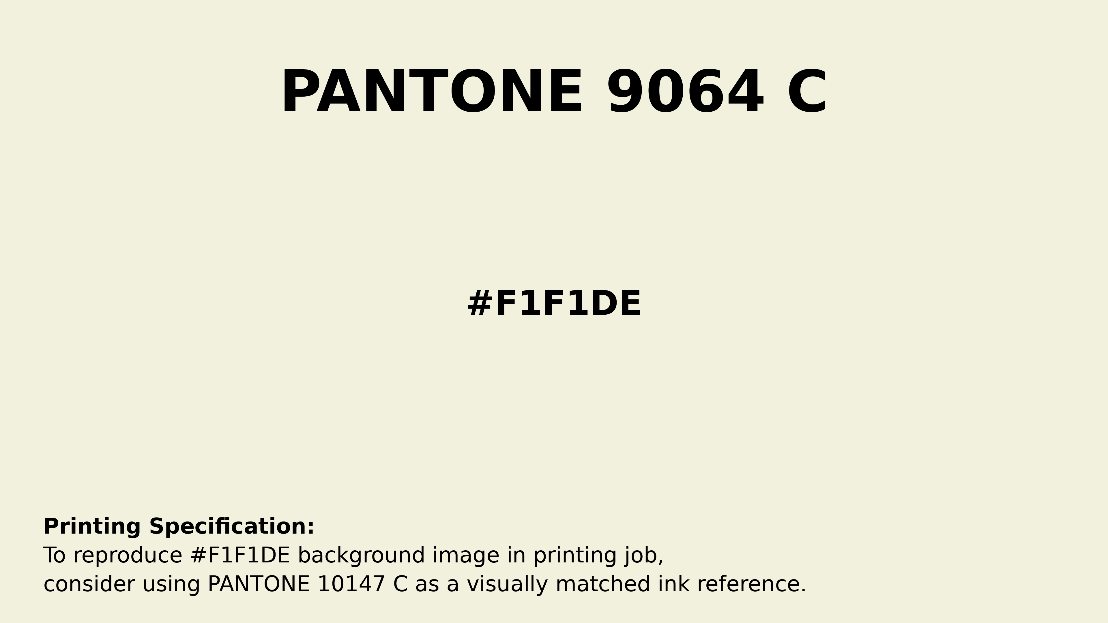Hex Color #f1f1de | Printing Match PANTONE 9064 C | Color conversion ...