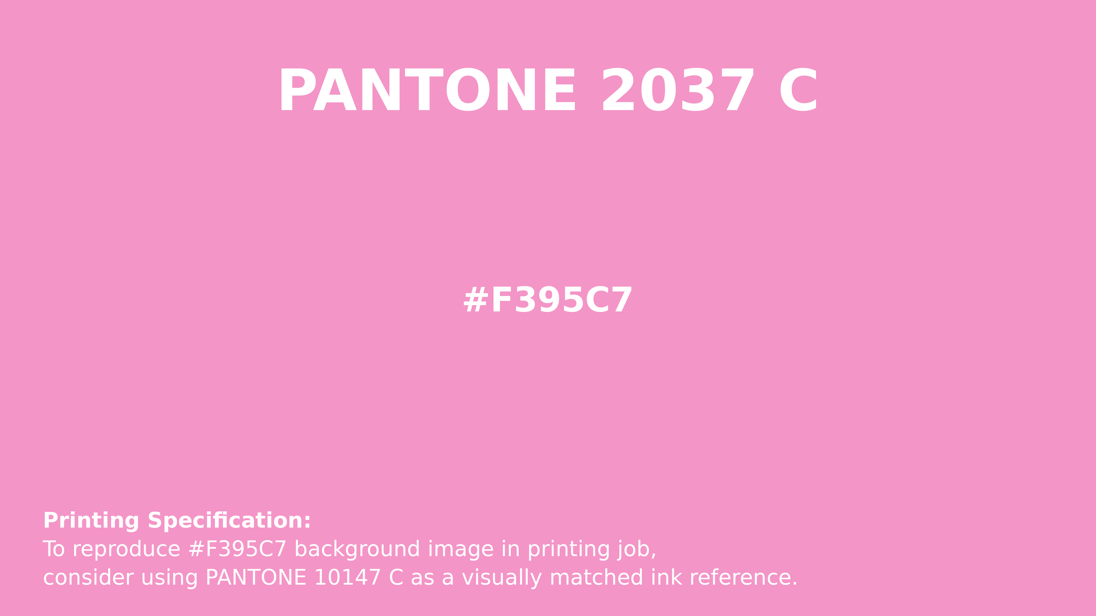 Hex Color #f395c7 | Printing Match PANTONE 2037 C | Color conversion ...