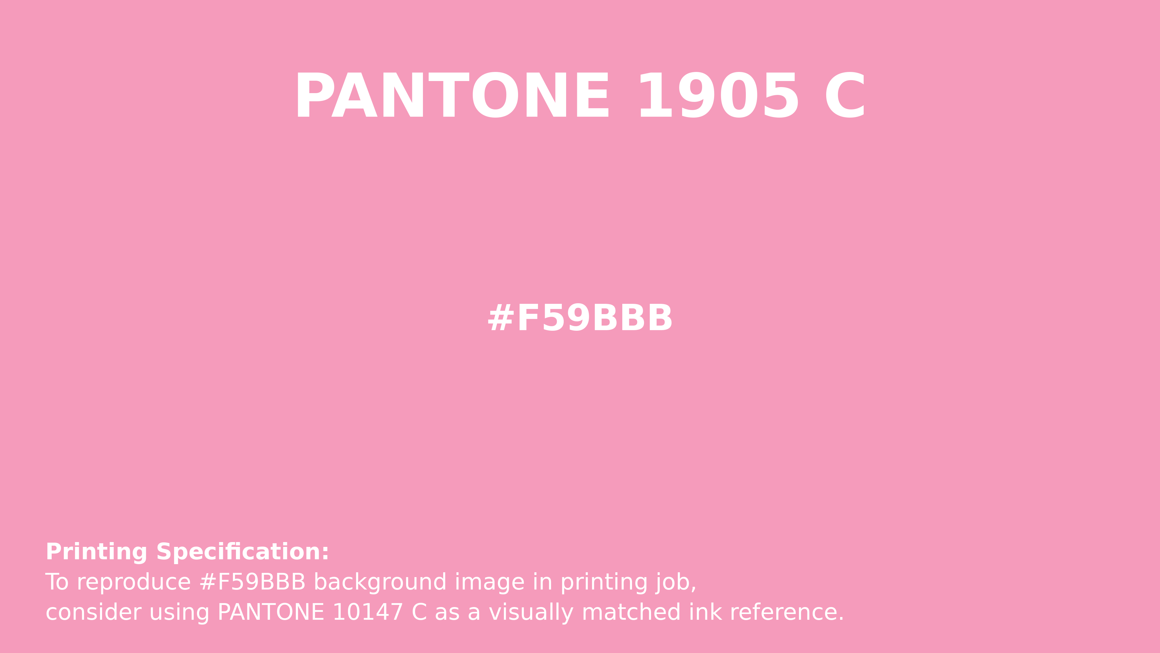 Hex Color #f59bbb | Printing Match PANTONE 1905 C | Color conversion ...