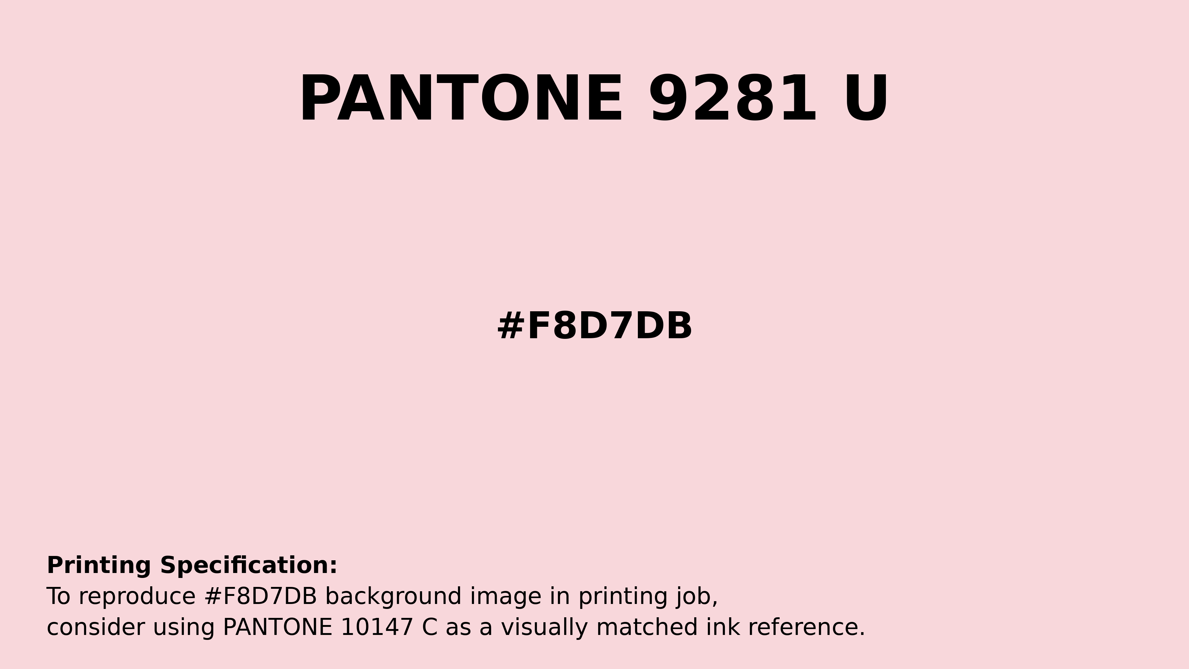 Hex Color #f8d7db | Printing Match PANTONE 9281 U | Color conversion ...