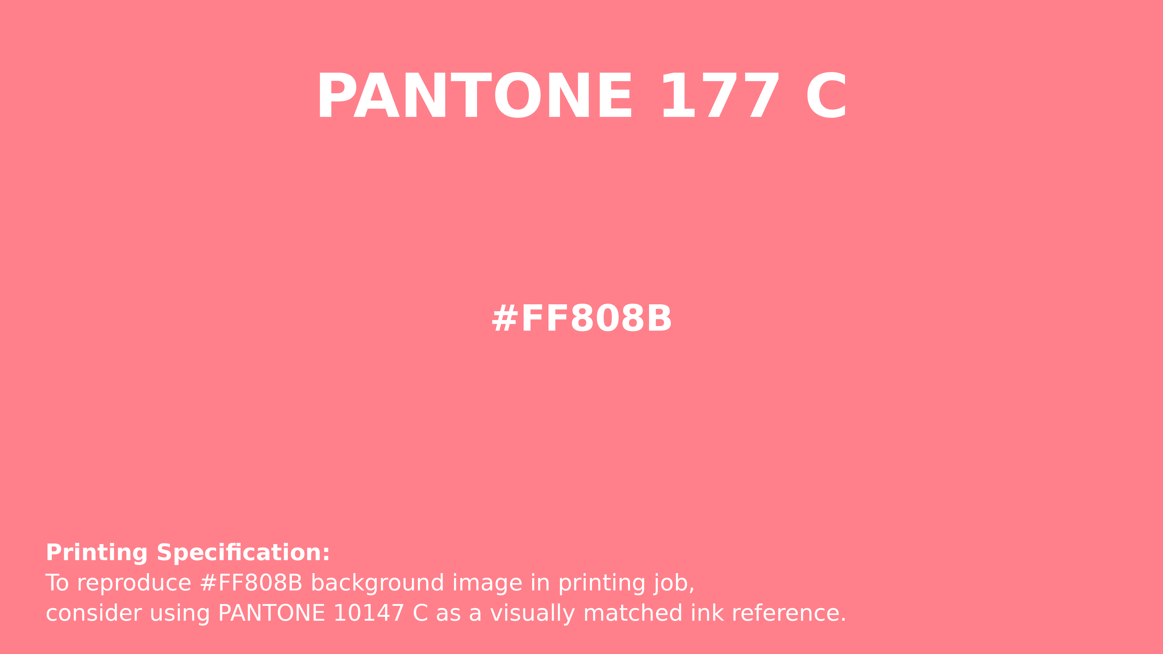 Hex Color #ff808b | Printing Match PANTONE 177 C | Color conversion ...