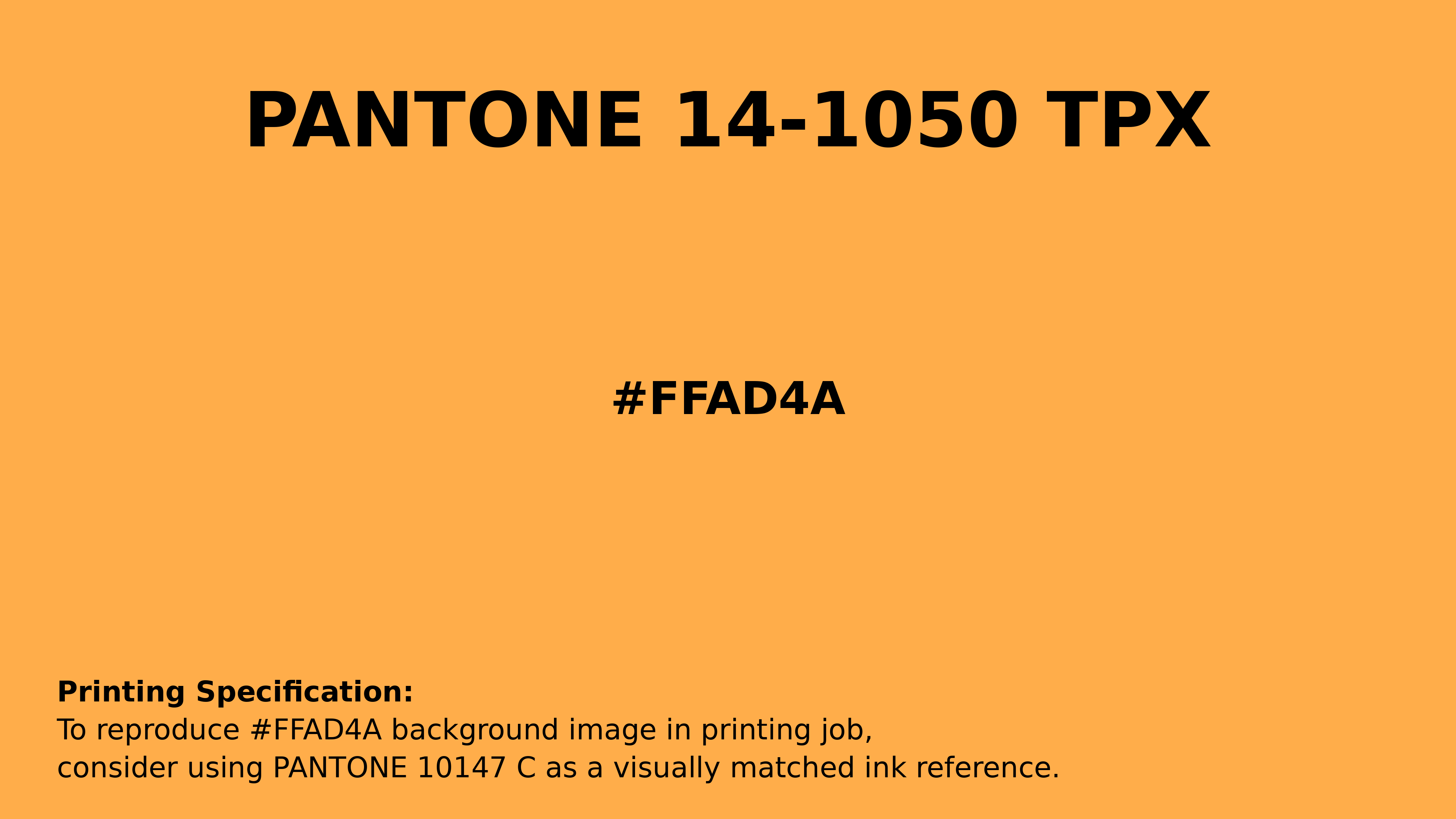 Hex Color #ffad4a | Printing Match PANTONE 14-1050 TPX | Color ...